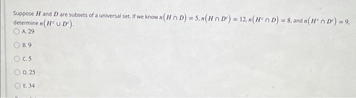 Solved Suppose H and D are subsets of a universal set. If we | Chegg.com