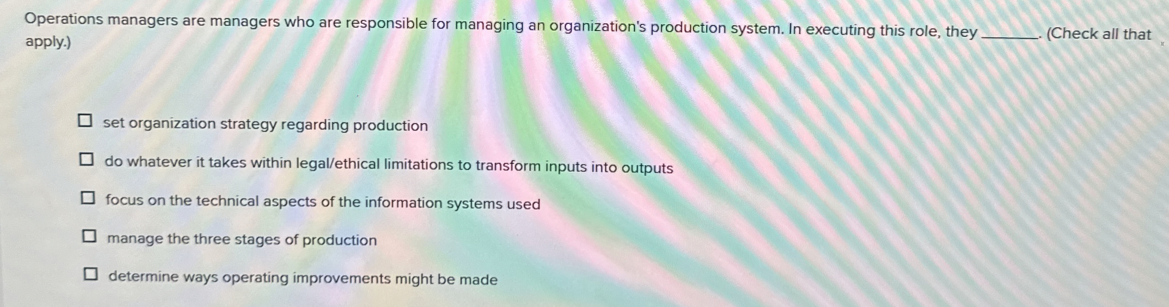 Solved Operations managers are managers who are responsible | Chegg.com