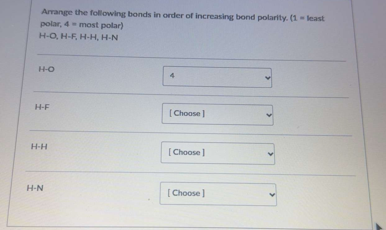 Solved Arrange the following bonds in order of increasing | Chegg.com