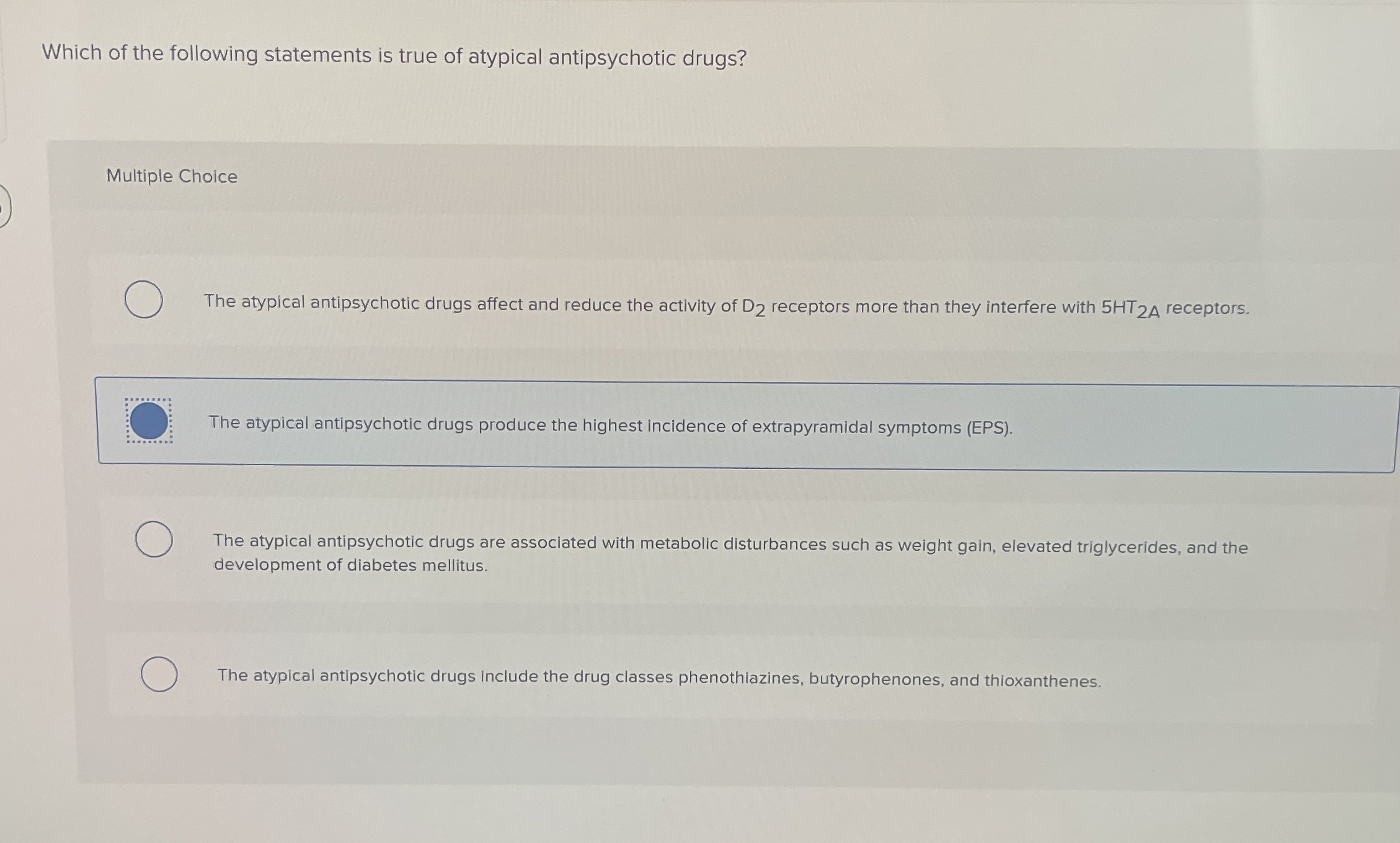Solved Which of the following statements is true of atypical | Chegg.com