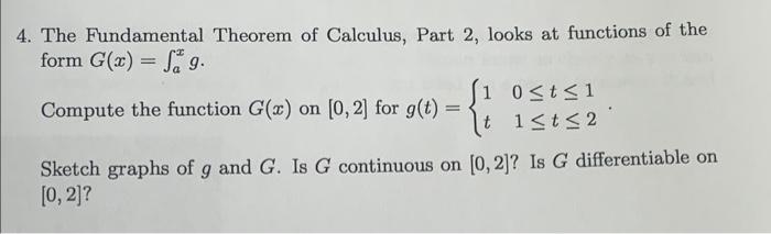 Solved 4. The Fundamental Theorem of Calculus, Part 2, looks | Chegg.com