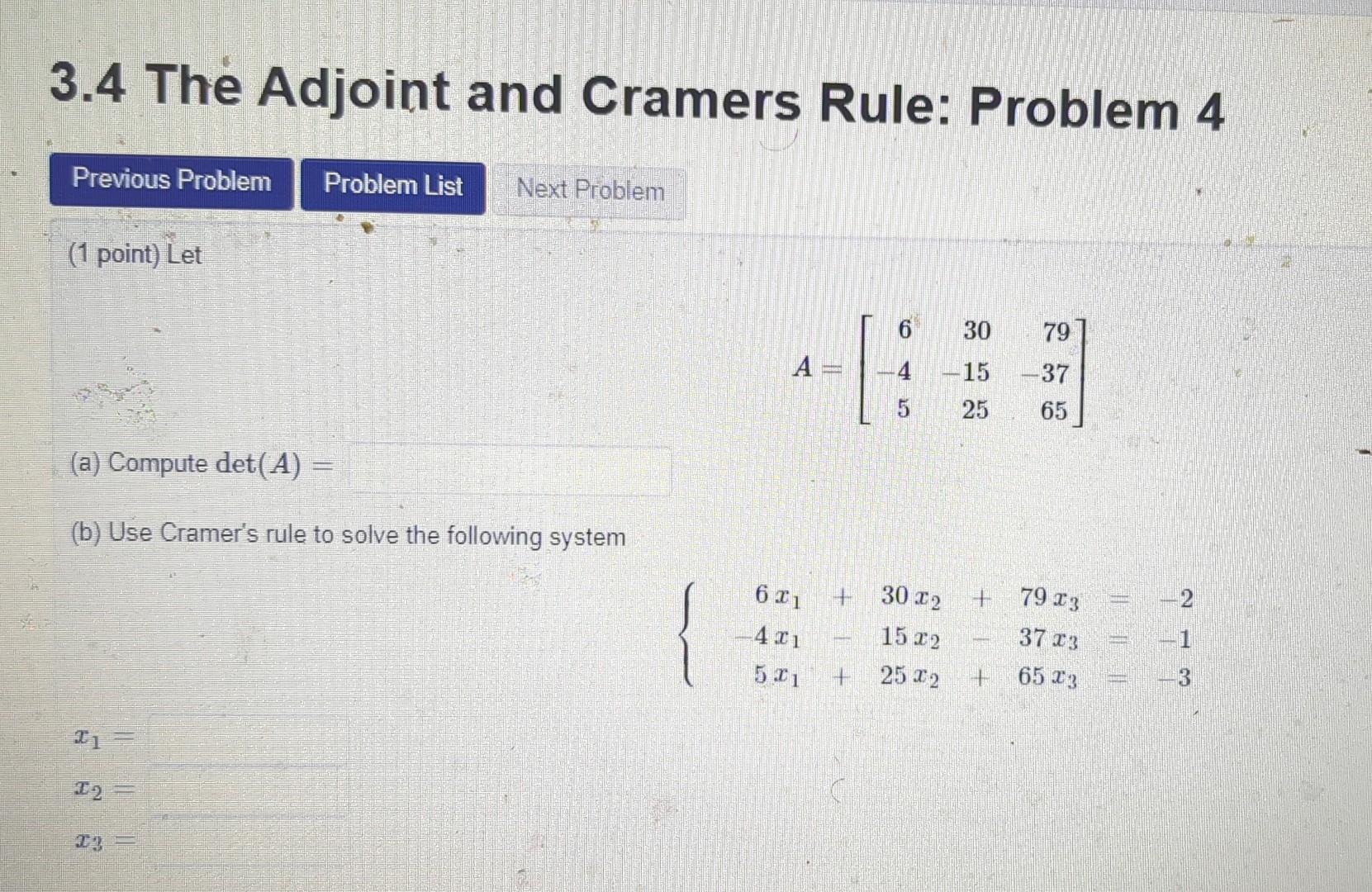 Solved 3.4 The Adjoint and Cramers Rule: Problem 2 (1 point) | Chegg.com