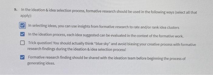 Solved 9. In the ideation \& idea selection process, | Chegg.com