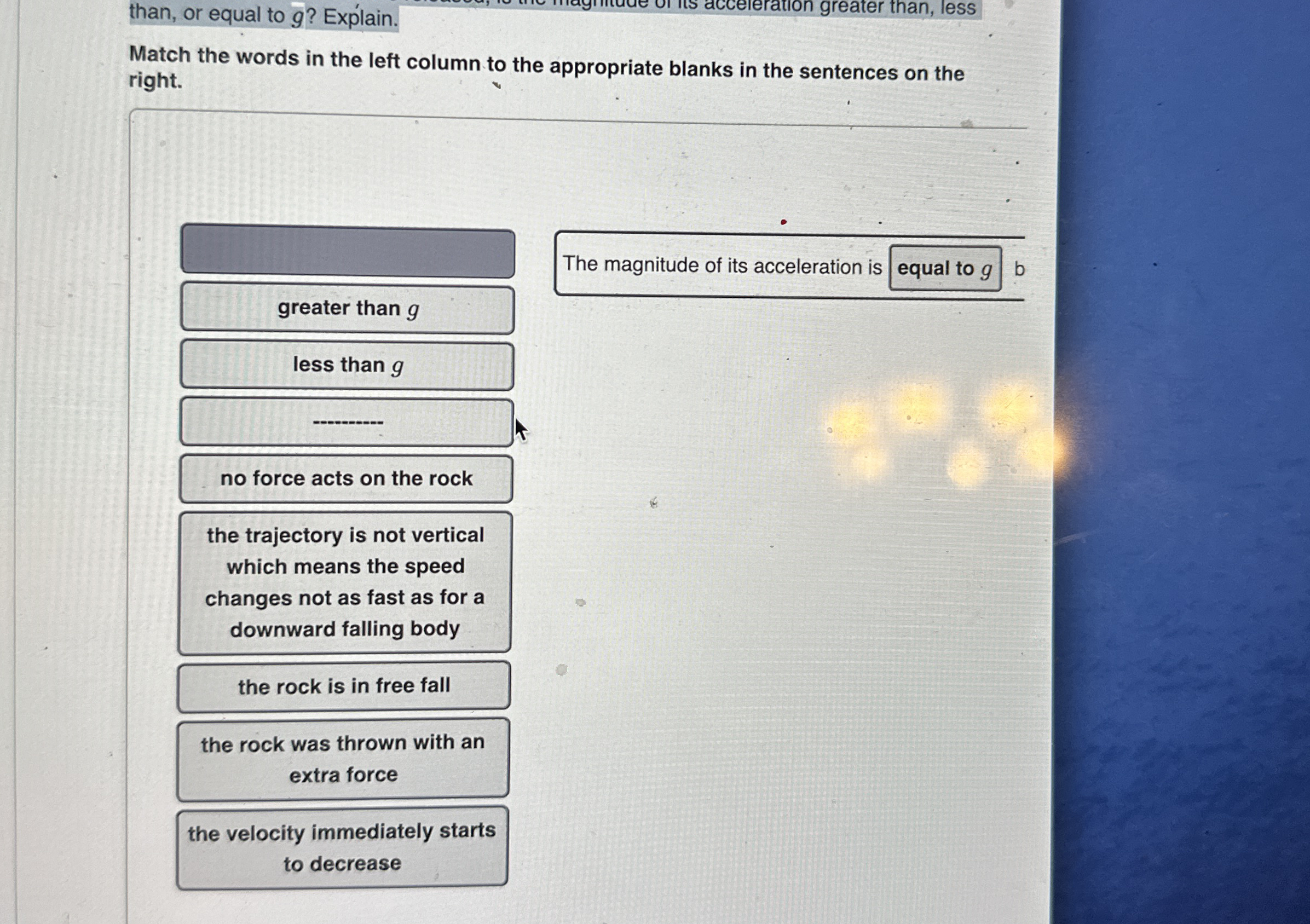 Solved than, or equal to g ? ﻿Explain.Match the words in the | Chegg.com