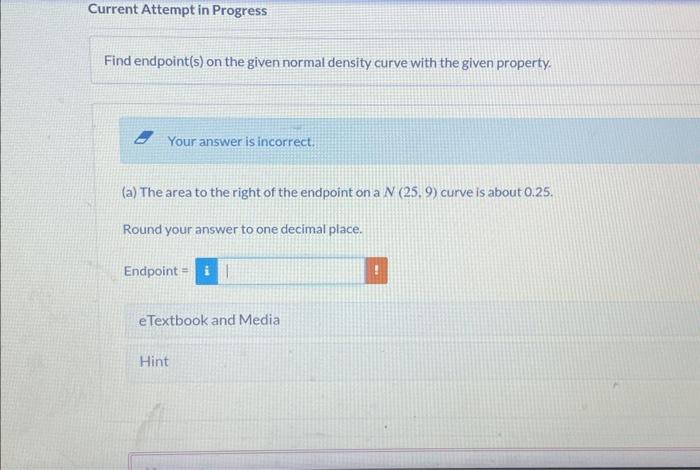Solved Find endpoint(s) on the given normal density curve | Chegg.com