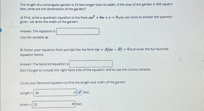 Solved The length of a rectangular garden is 22 feet longer | Chegg.com