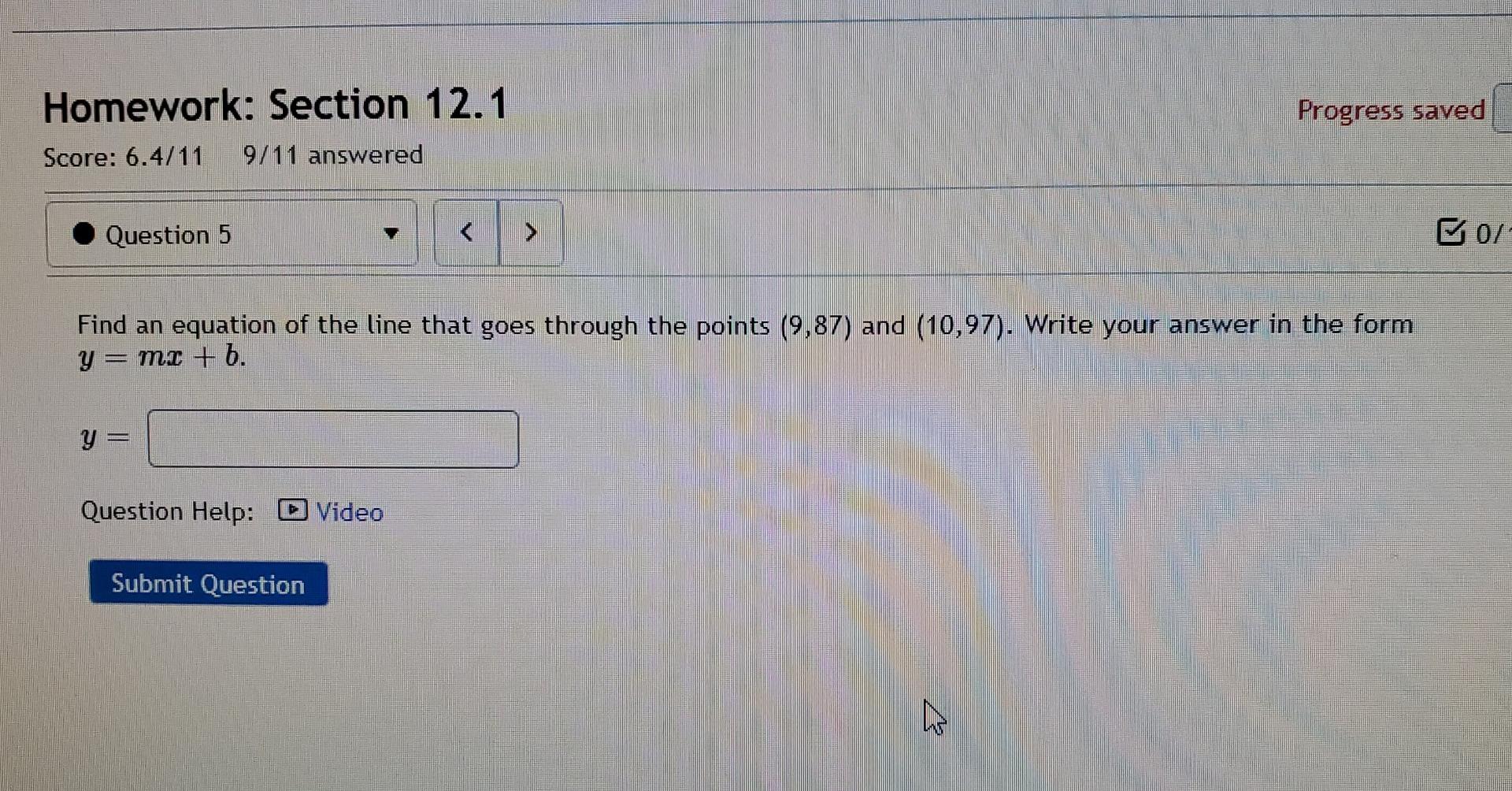 Solved Homework Section 12 1 Progress Saved Score 6 4 11