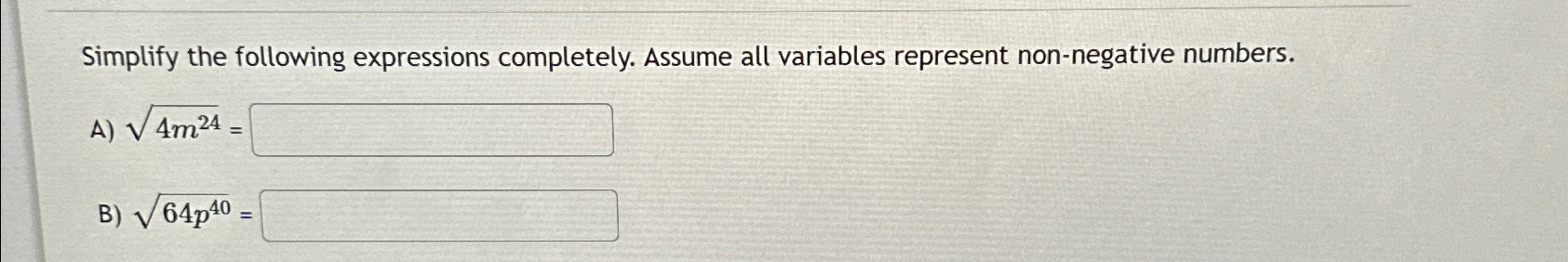 Solved Simplify the following expressions completely. Assume | Chegg.com