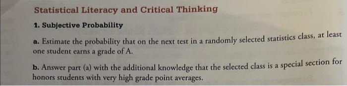 Solved Statistical Literacy and Critical Thinking 1. | Chegg.com