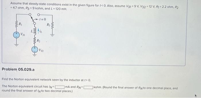 Solved Assume That Steady State Conditions Exist In The