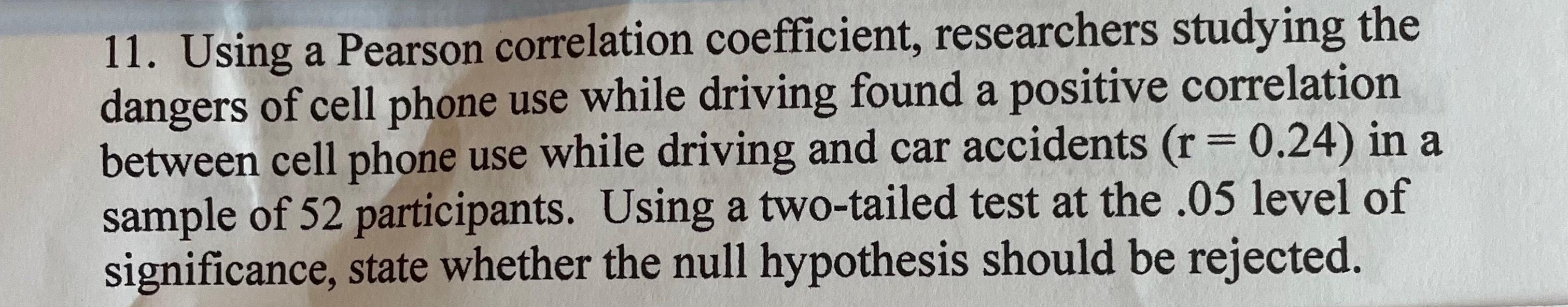 Using a Pearson correlation coefficient, researchers | Chegg.com