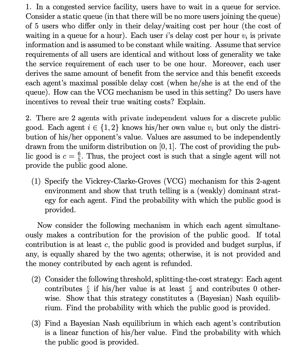 Solved 1) ﻿In a congested service facility, users have to | Chegg.com