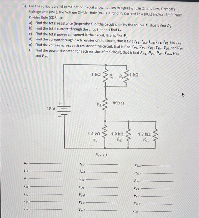 Solved 3) For the series-parallel combination circuit shown | Chegg.com