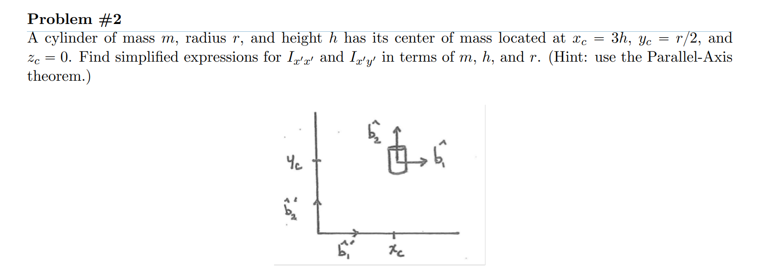 Solved Problem #2A cylinder of mass m, ﻿radius r, ﻿and | Chegg.com