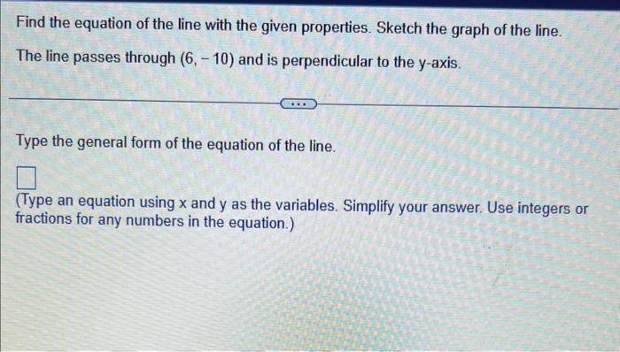 Solved Find the equation of the line with the given | Chegg.com
