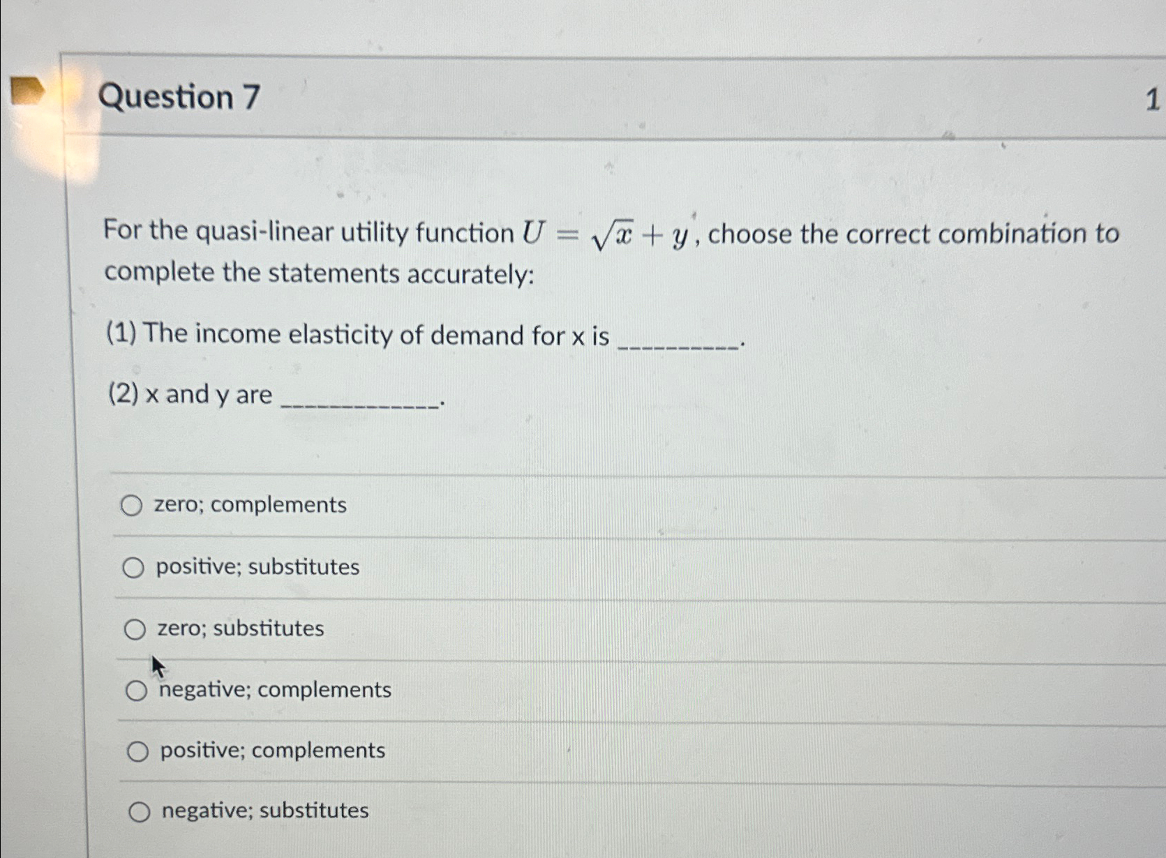 Solved Question 7For the quasi-linear utility function | Chegg.com