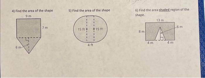 Solved 4) Find the area of the shape 5) Find the area of the | Chegg.com
