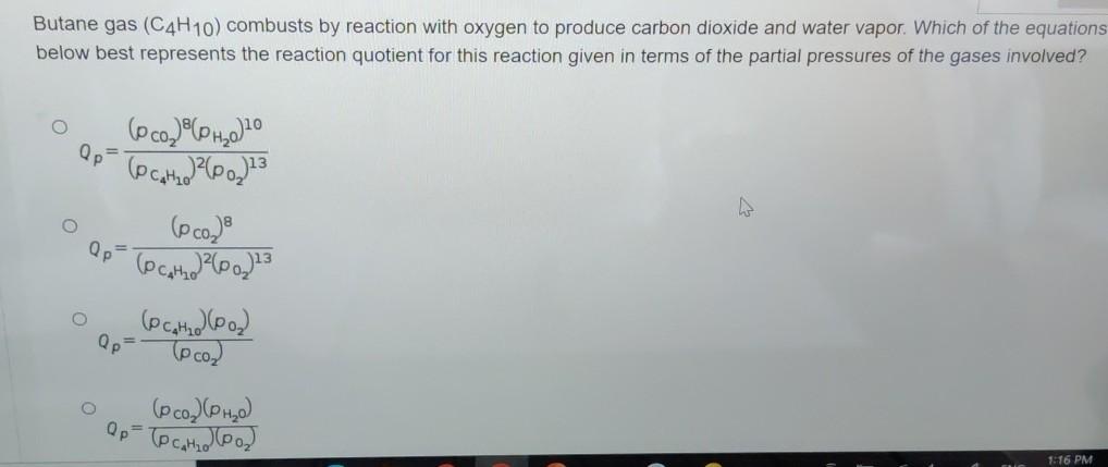 Solved Butane gas (C4H10) combusts by reaction with oxygen | Chegg.com