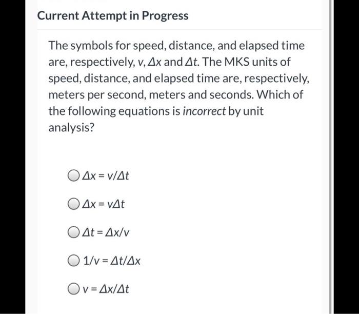 Solved Current Attempt in Progress The symbols for speed, | Chegg.com