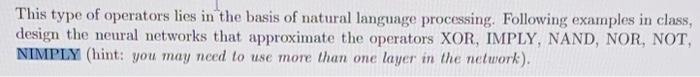 Solved This type of operators lies in the basis of natural | Chegg.com