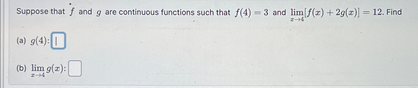 Solved Suppose that f ﻿and g ﻿are continuous functions such | Chegg.com