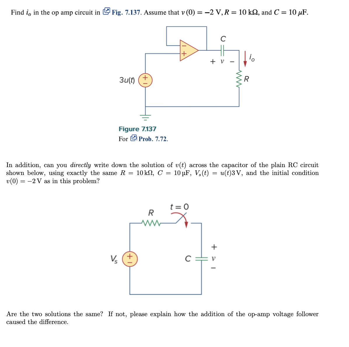 Solved Find io ﻿in the op amp circuit in Fig. 7.137. ﻿Assume | Chegg.com