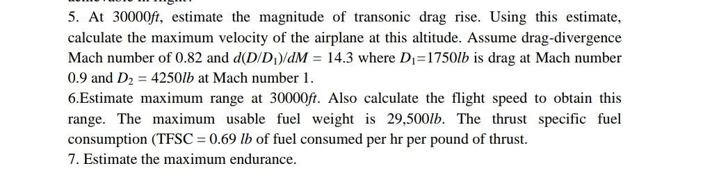 Solved 5. At 30000ft, estimate the magnitude of transonic | Chegg.com