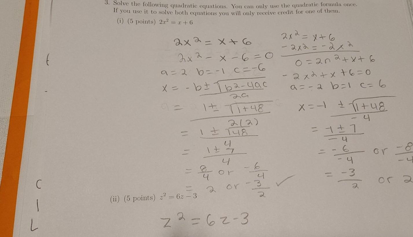 Solved 2x2 = 3. Solve the following quadratic equations. You | Chegg.com