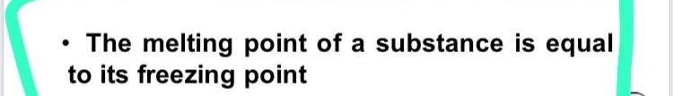 Solved The melting point of a substance is equal to its | Chegg.com