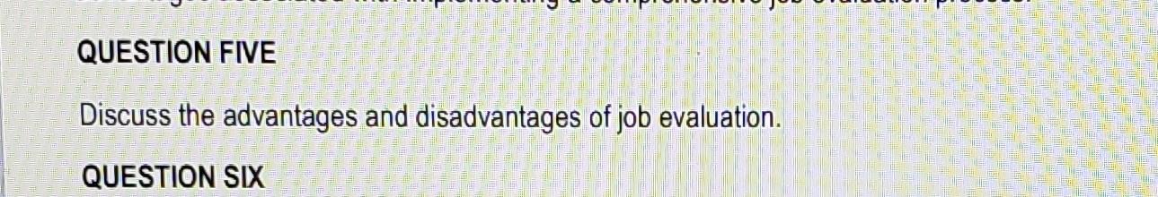 Solved QUESTION FIVE Discuss the advantages and | Chegg.com