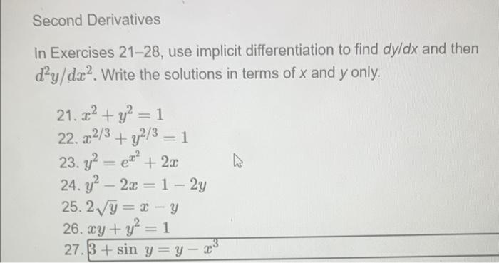 Solved In Exercises 21-28, use implicit differentiation to | Chegg.com
