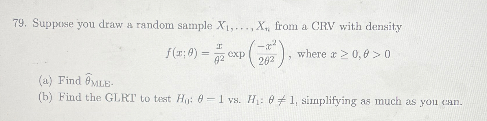 Solved Suppose you draw a random sample x1,dots,xn ﻿from a | Chegg.com