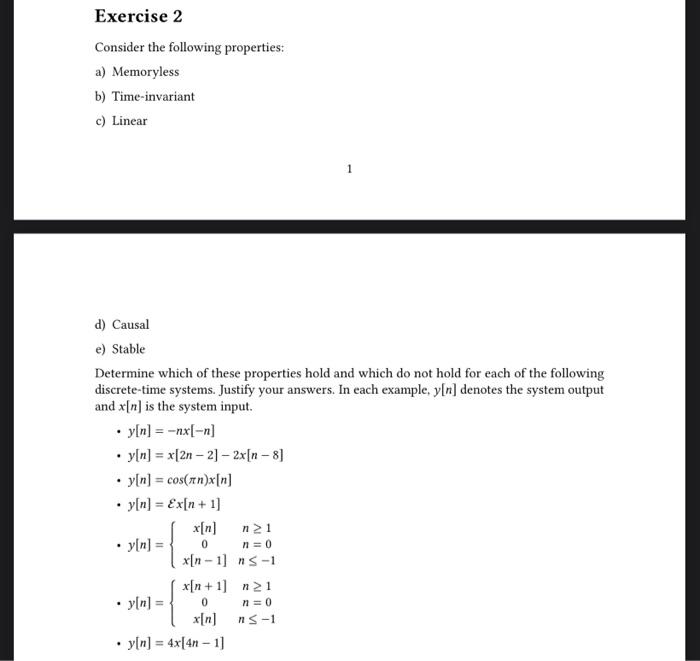 Solved Consider the following properties: a) Memoryless b) | Chegg.com