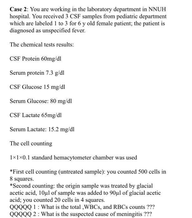 Case 2: You are working in the laboratory department | Chegg.com