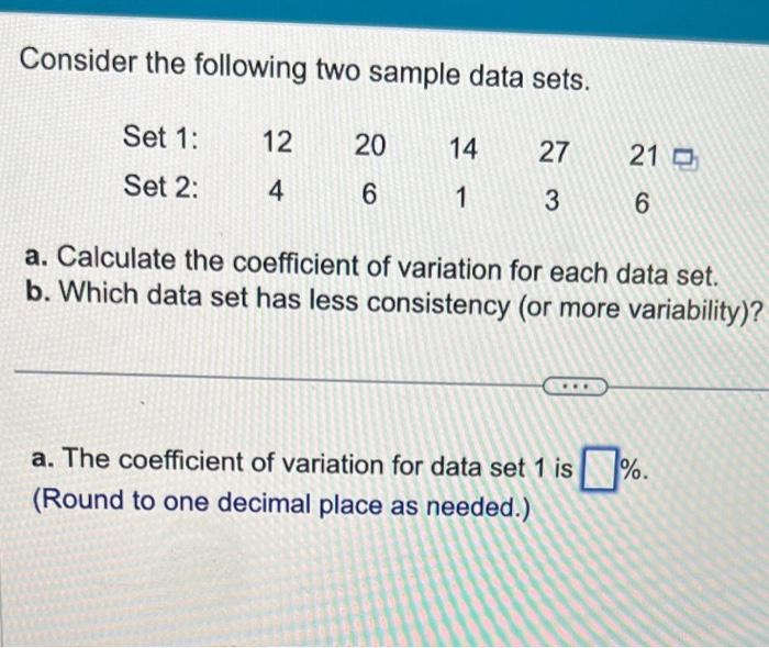 Solved Consider the following two sample data sets. a. | Chegg.com