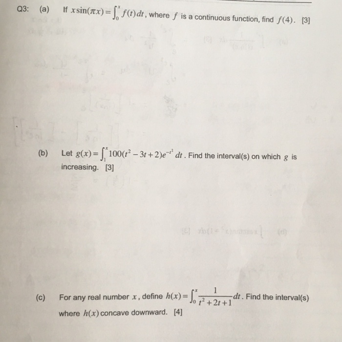 Solved Q3: (a) If xsin(Tex dt, where f is a continuous | Chegg.com
