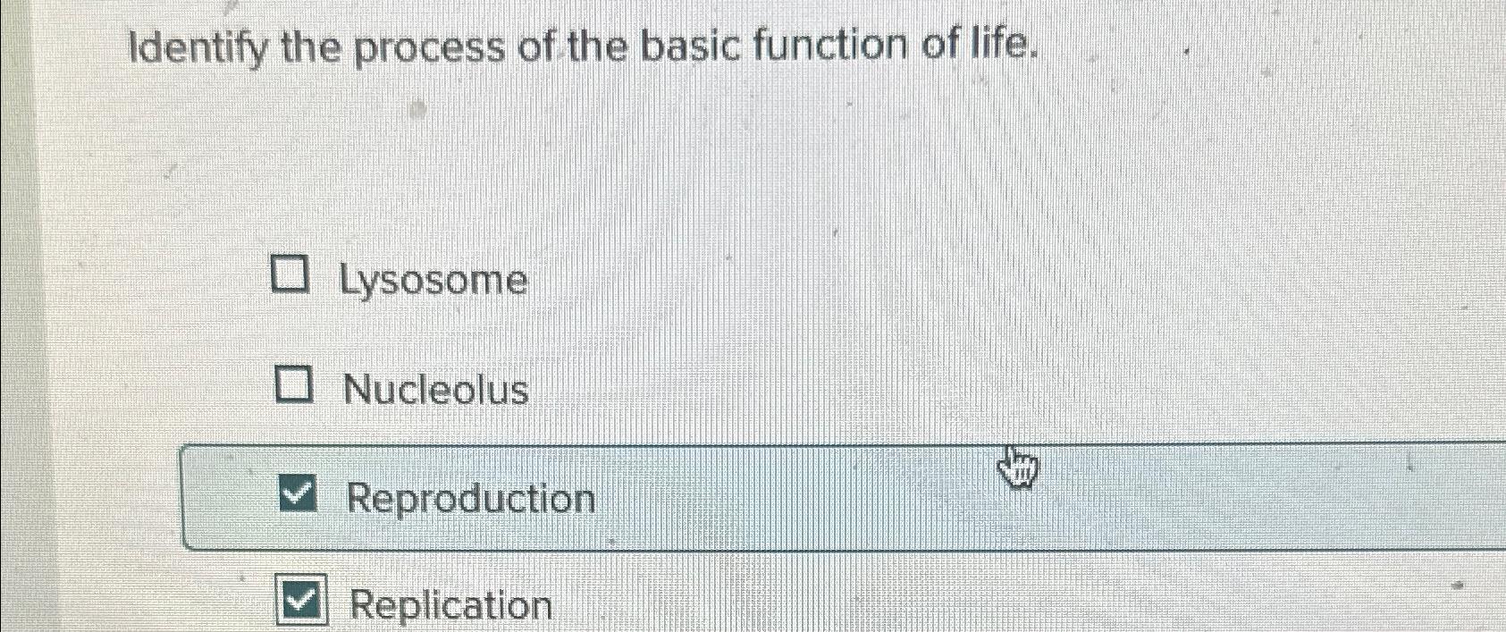 Solved Identify the process of the basic function of | Chegg.com