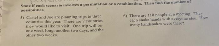 Solved State if each scenario involves a permutation or a | Chegg.com