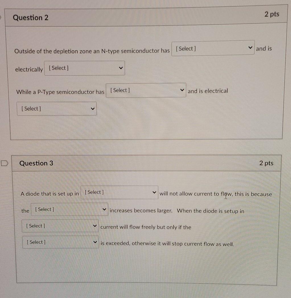 Solved Q2. N-type semiconductor has (free electrons or free | Chegg.com