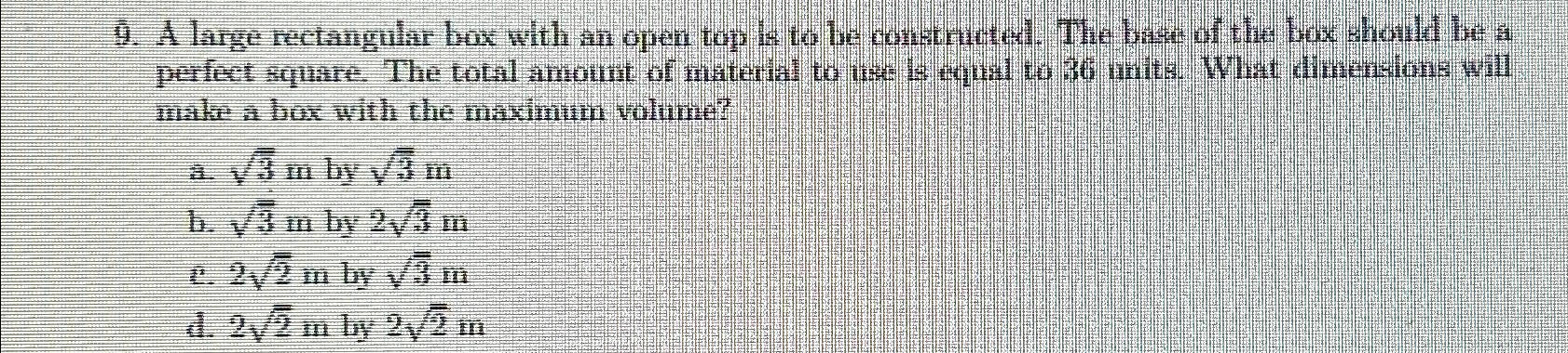 Solved A large rectangular box with an open top is to be | Chegg.com