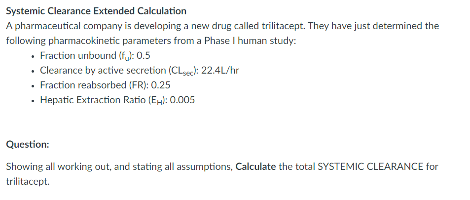 Solved Systemic Clearance Extended Calculation A | Chegg.com