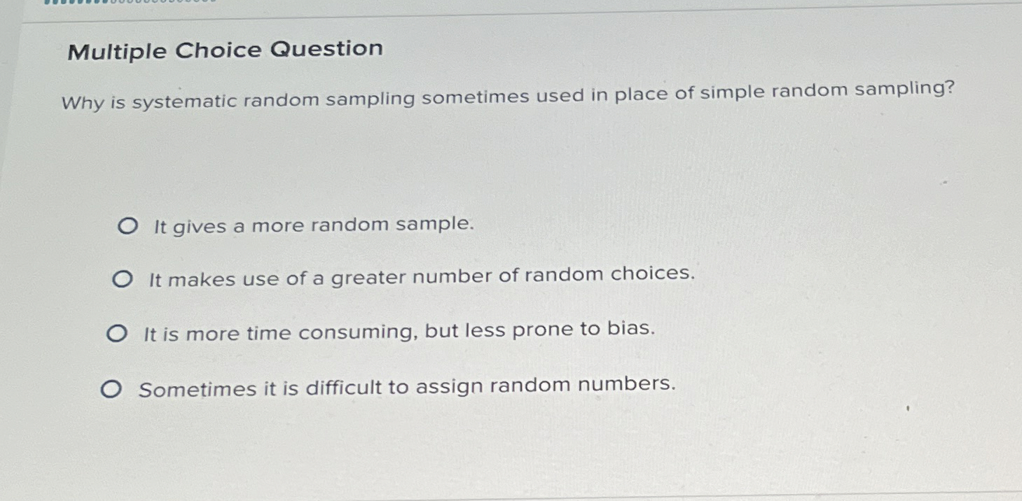 Solved Multiple Choice QuestionWhy is systematic random | Chegg.com
