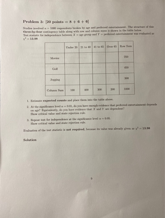 Solved Problem 3: (20 points = 8 + 6 + 6] Studies involved n | Chegg.com