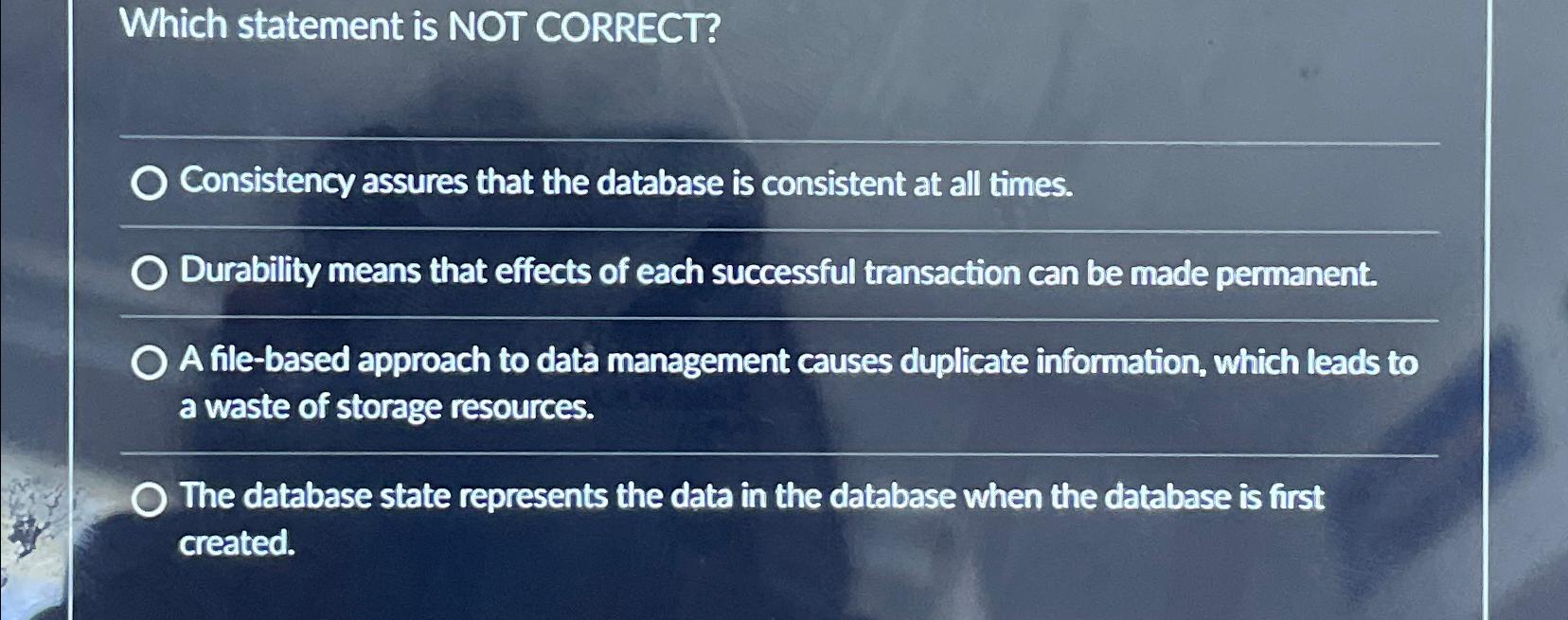 Solved Which statement is NOT CORRECT?Consistency assures | Chegg.com