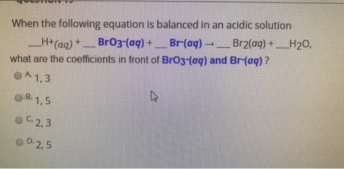 Solved mor When the following equation is balanced in an | Chegg.com