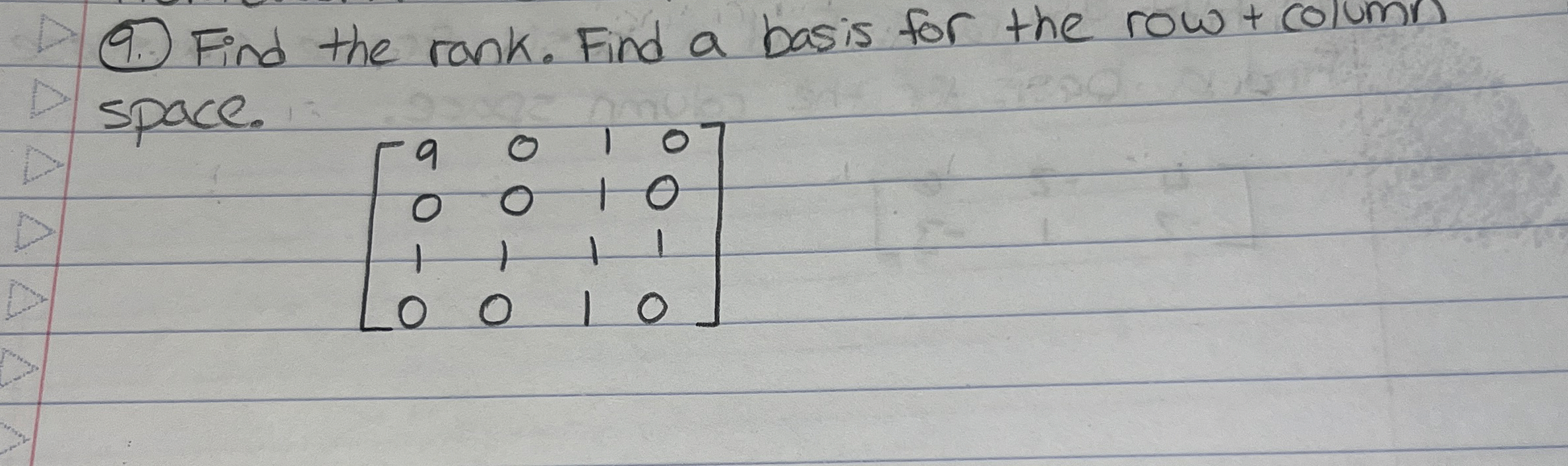 Solved 9.) ﻿Find the rank. Find a basis for the row + | Chegg.com