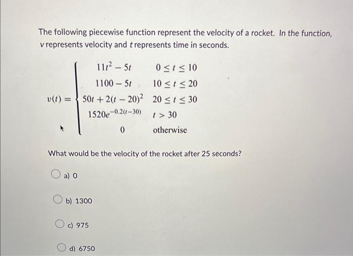 Solved The following piecewise function represent the | Chegg.com