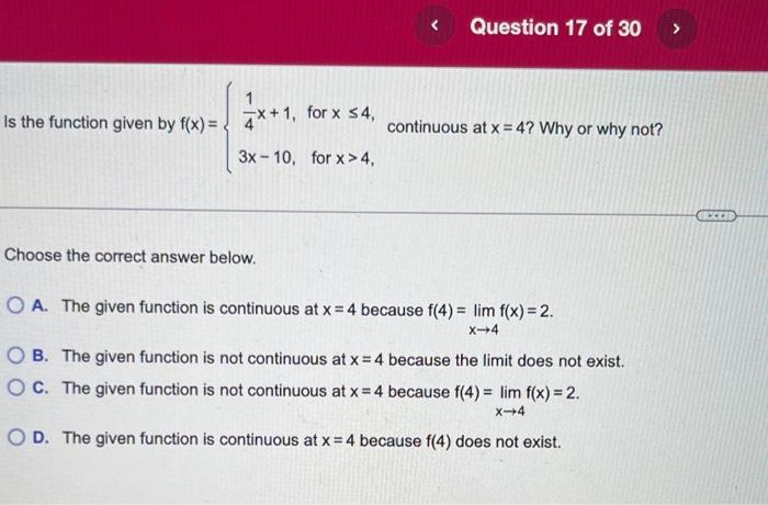 Solved Is the function given by f(x)={41x+1,3x−10, for x≤4, | Chegg.com