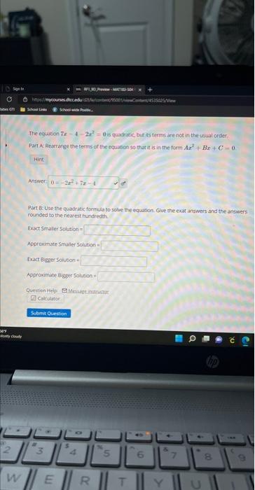 Solved Part A- Rearrane the ferms of the equarcon so that it | Chegg.com