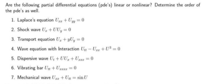 Solved Are the following partial differential equations | Chegg.com